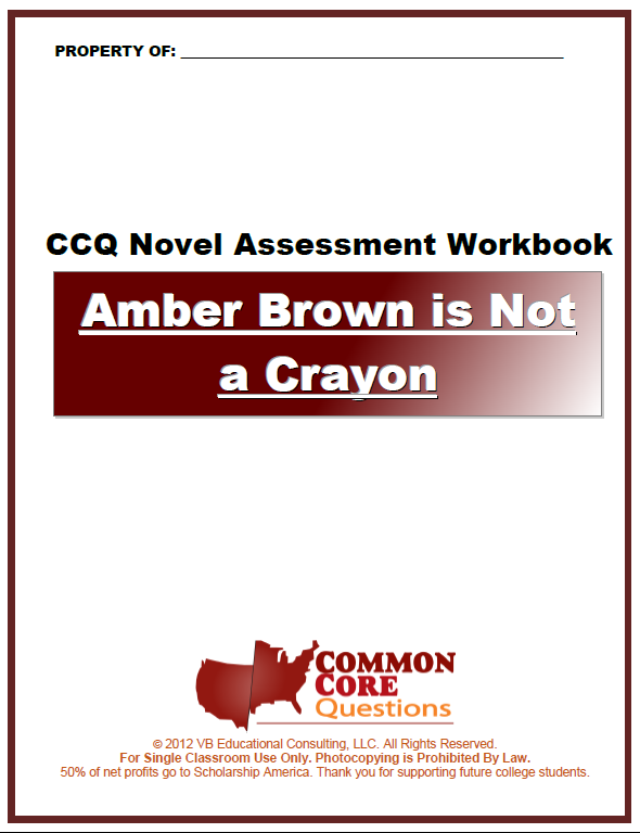 Amber Brown is Not a Crayon CCQ Workbook (Reading Level N - 720L ...
